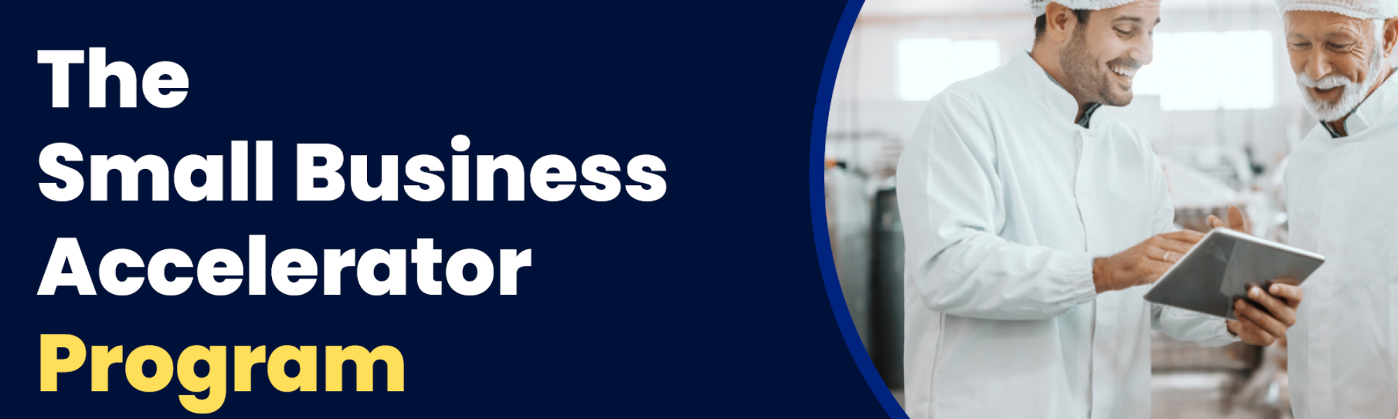 The Small Business Accelerator Program | CIFT