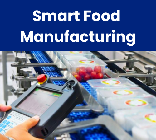 Smart Food Manufacturing | CIFT